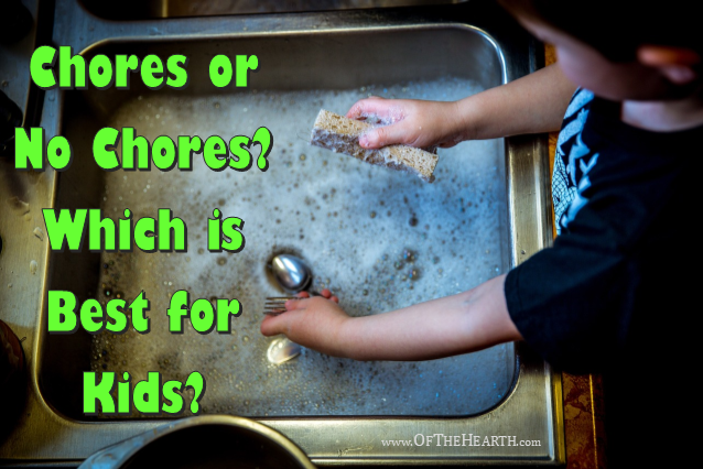 Chores or No Chores? Which is Best for Kids?