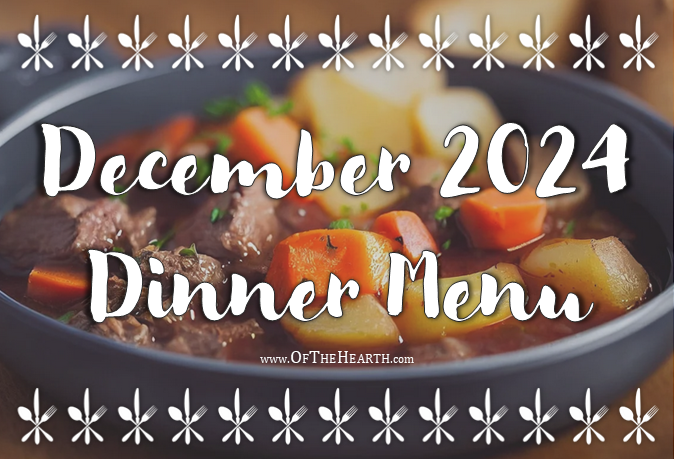 December 2024 Dinner Menu